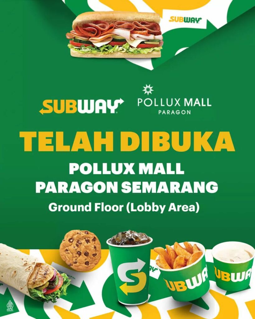 TELAH DIBUKA SUBWAY DI POLLUX MALL PARAGON SEMARANG – Pollux Malls