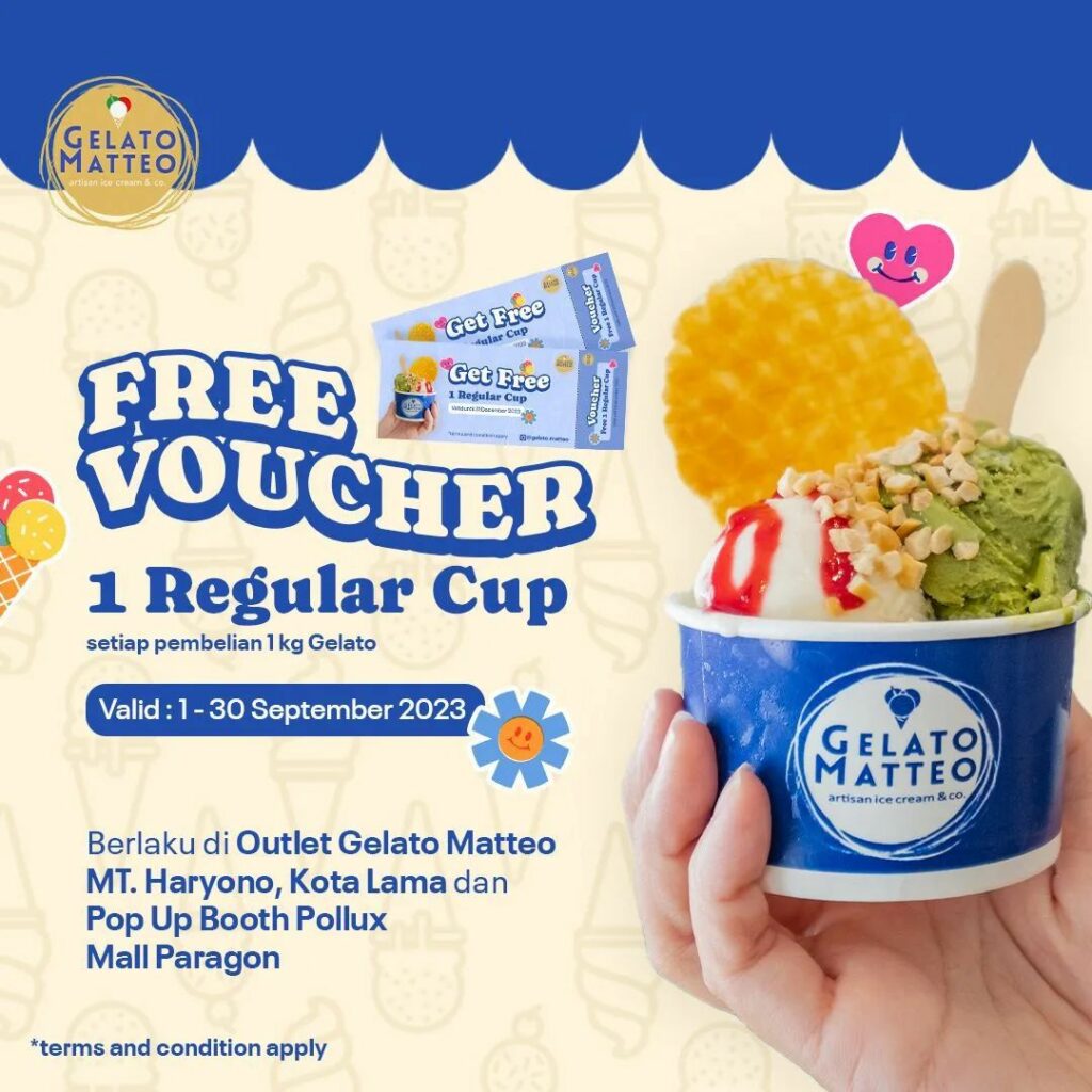 FREE VOUCHER 1 Reg Cup Setiap Pembelian 1 Kg Gelato Matteo! – Pollux Malls